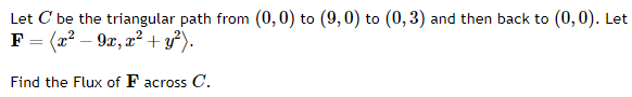 Solved Let C be the triangular path from (0,0) to (9,0) to | Chegg.com