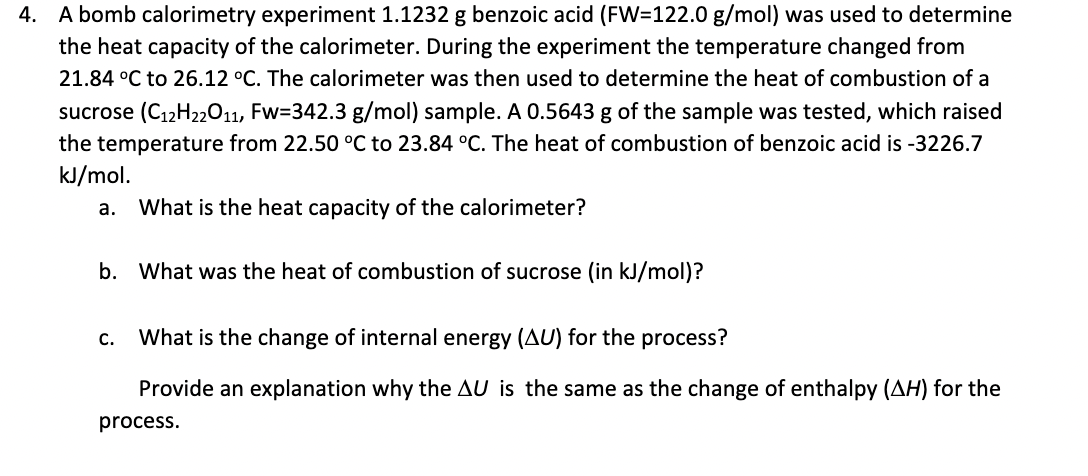 Solved A bomb calorimetry experiment 1.1232 g benzoic acid | Chegg.com