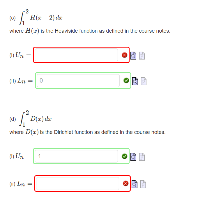 Solved (c) ∫12H(x−2)dx where H(x) is the Heaviside function | Chegg.com