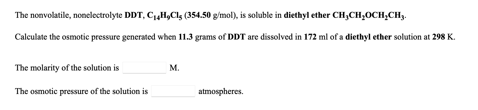 Solved The nonvolatile, nonelectrolyte DDT, C14H9C15 (354.50 | Chegg.com