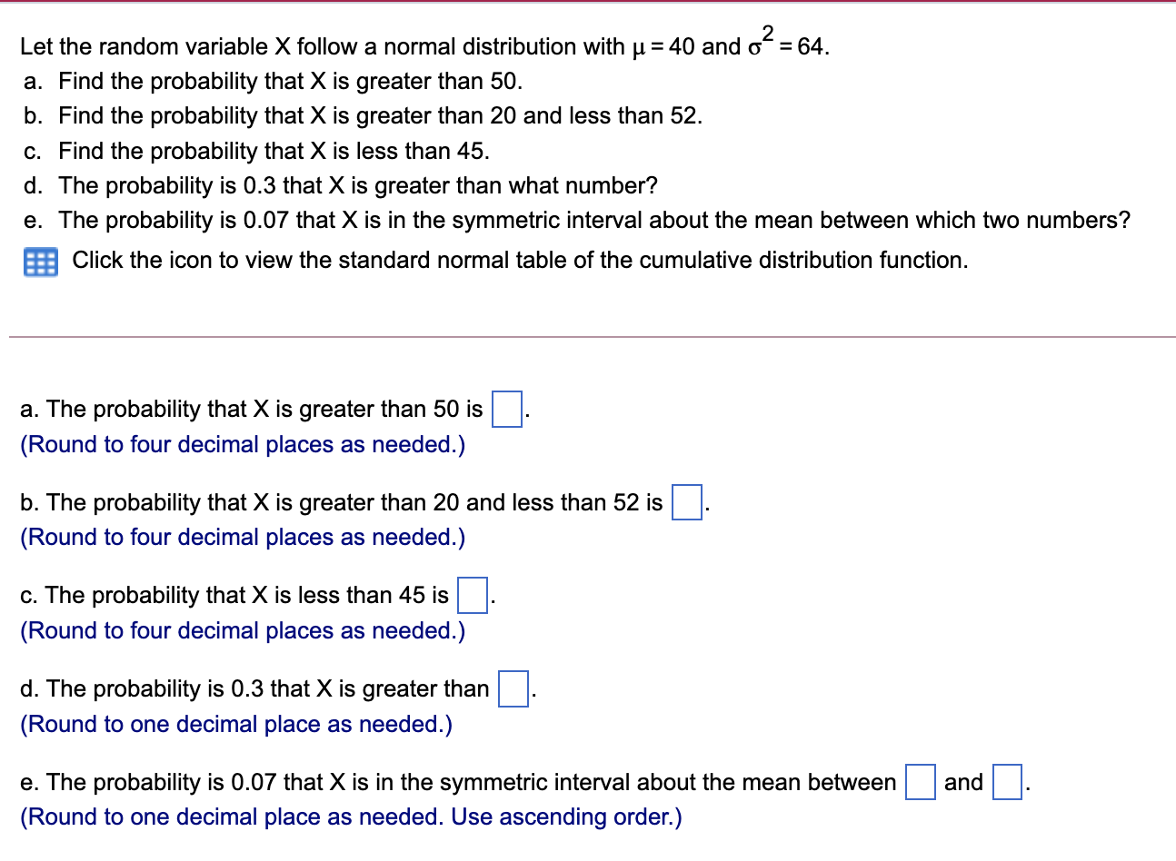 Solved Let the random variable X follow a normal | Chegg.com