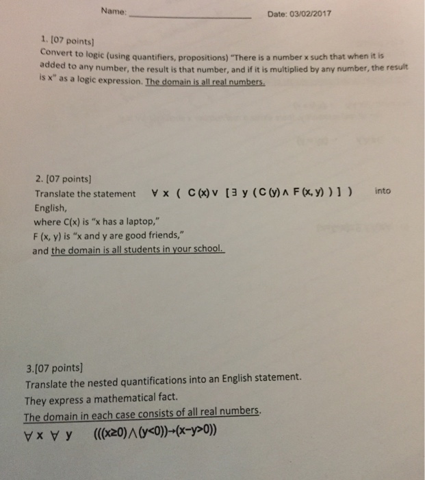 Solved Convert to logic (using quantifiers, propositions) | Chegg.com