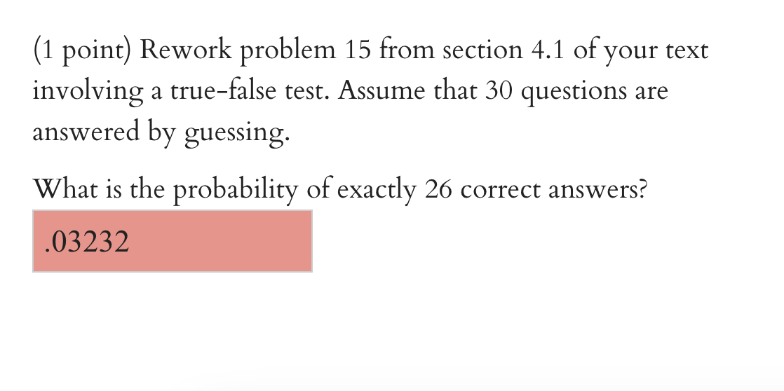 Solved (1 point) Rework problem 15 from section 4.1 of your | Chegg.com