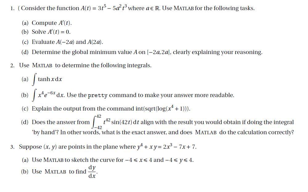Solved 1. In a question that asks you to use MATLAB, include | Chegg.com