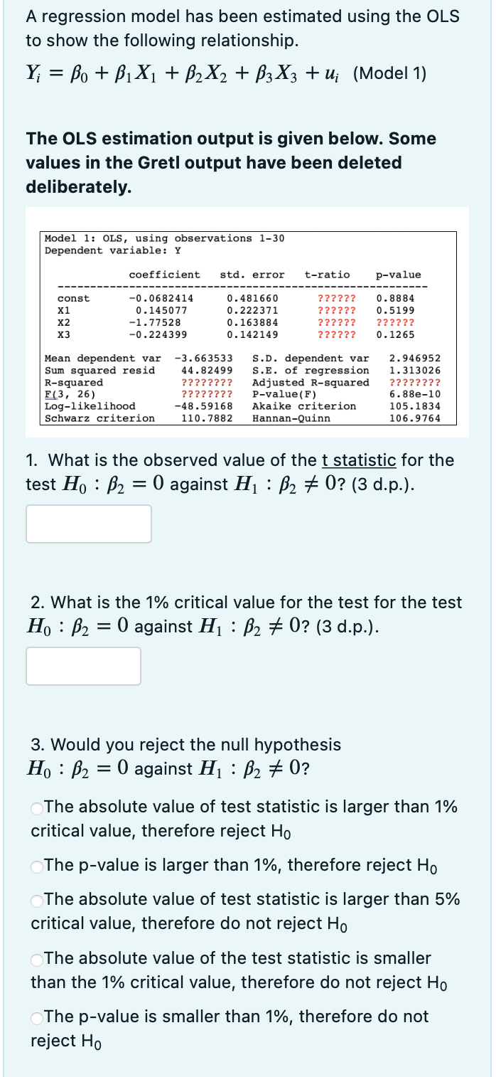 Solved A regression model has been estimated using the OLS | Chegg.com