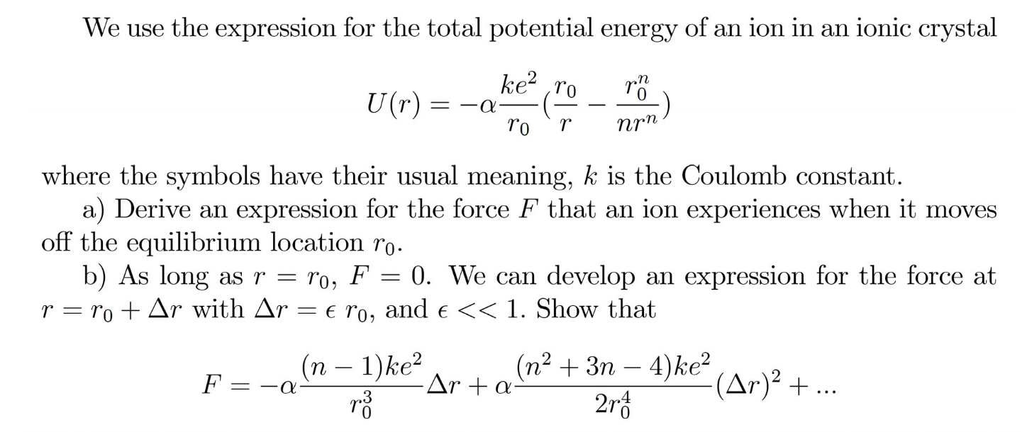 Solved We use the expression for the total potential energy | Chegg.com