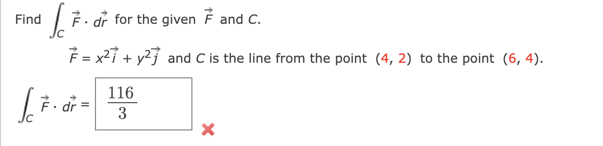 Solved Find ∫CF⋅dr for the given F and C. F=x2i+y2j and C is | Chegg.com