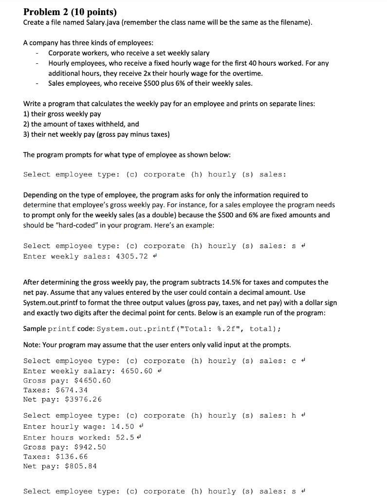 Solved Problem 2 (10 points) Create a file named Salary.java | Chegg.com