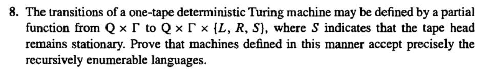 Solved 8. The transitions of a one-tape deterministic Turing | Chegg.com