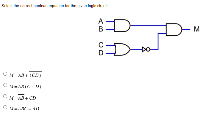 Solved Select the correct boolean equation for the given | Chegg.com