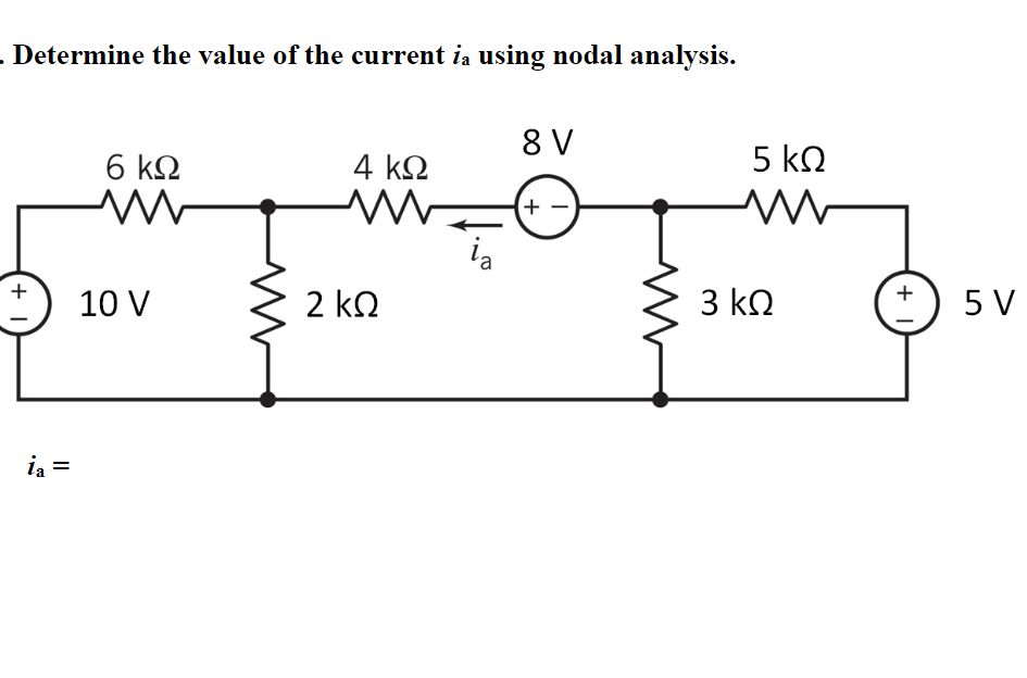 Solved Determine the value of the current ia using nodal | Chegg.com