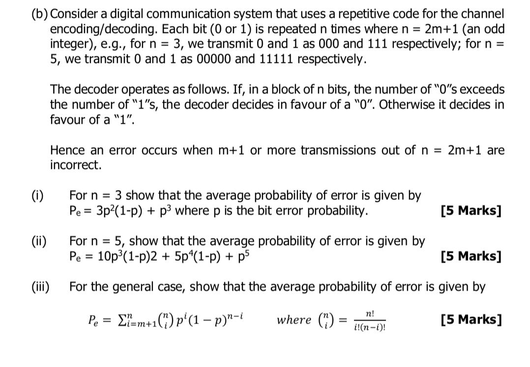 Solved (b) Consider a digital communication system that uses | Chegg.com