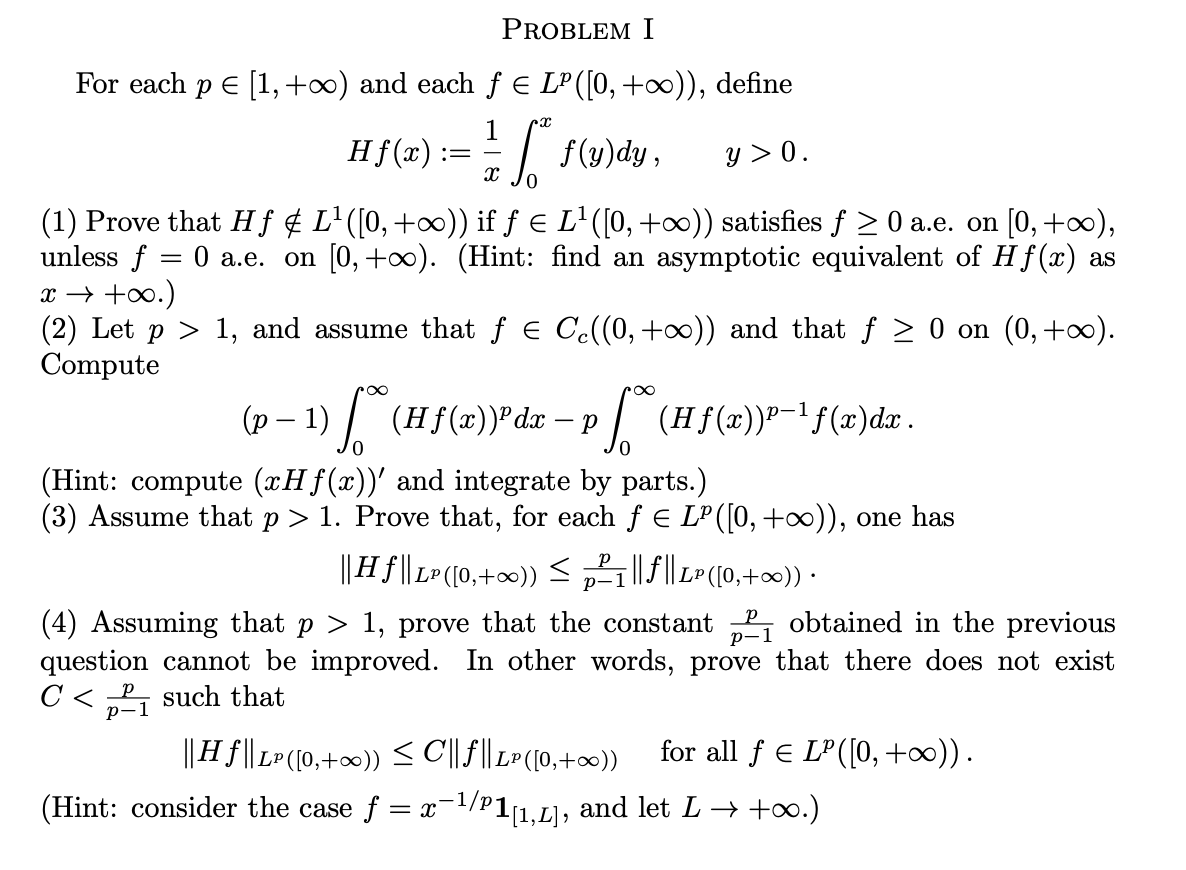 Solved PROBLEM I For each p E [1, +00) and each f e LP ([0, | Chegg.com