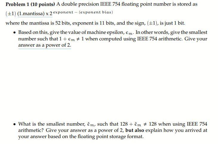 Problem 1 (10 points) A double precision IEEE 754 | Chegg.com