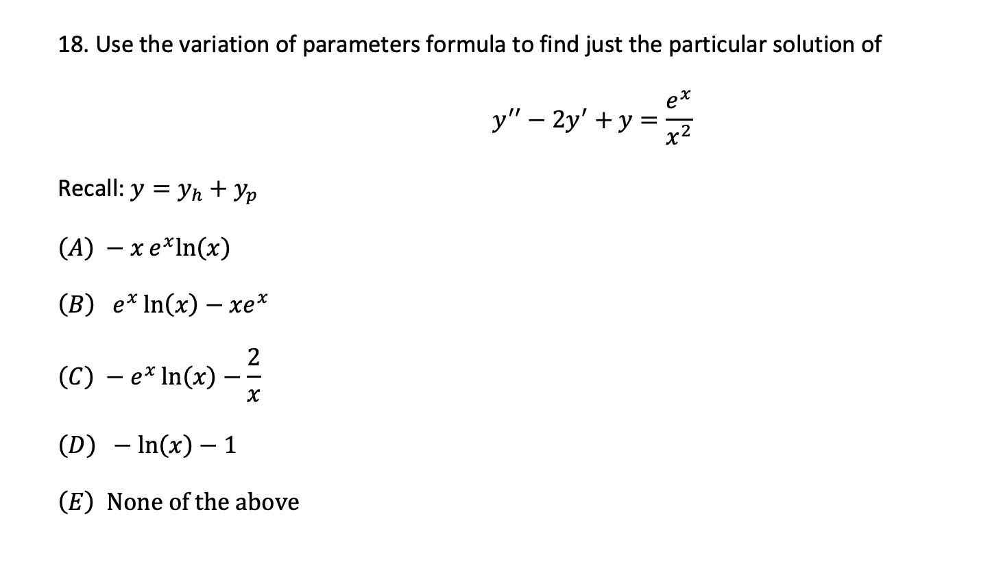 Solved 18. Use the variation of parameters formula to find | Chegg.com