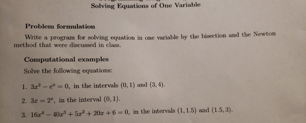 Solved I need help on the NEWTON METHOD code for these | Chegg.com