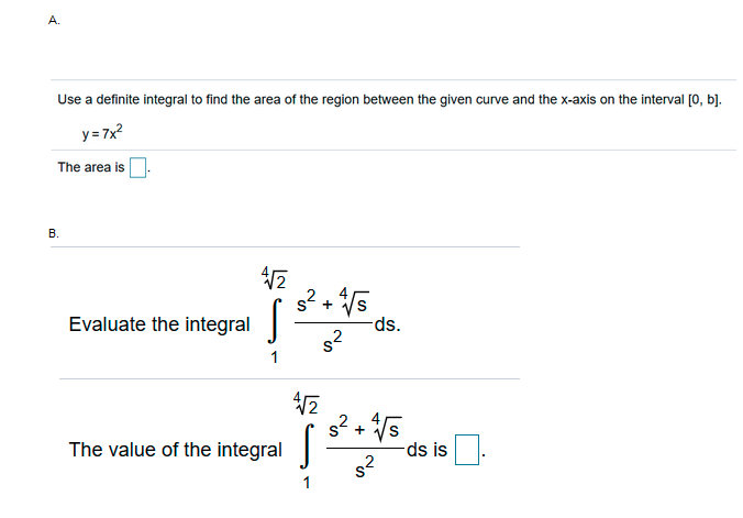 Solved Use a definite integral to find the area of the | Chegg.com