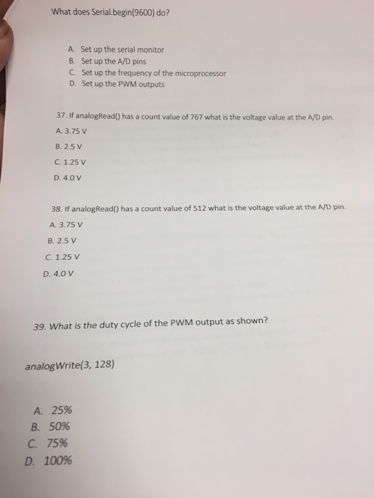 Solved What does Serial. begin(9600) do? Set up the serial | Chegg.com