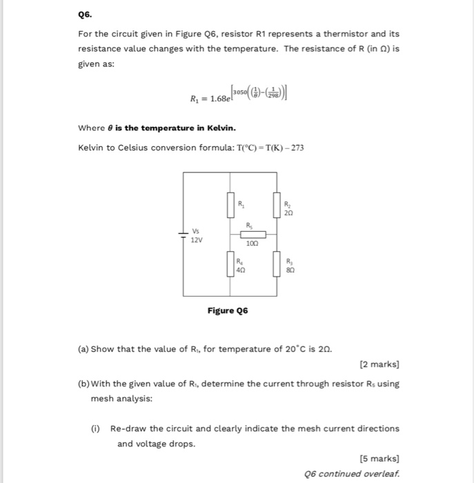 Solved Q6. For the circuit given in Figure Q6, resistor R1 | Chegg.com