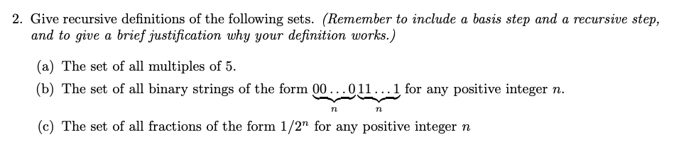 Solved 2. Give recursive definitions of the following sets. | Chegg.com