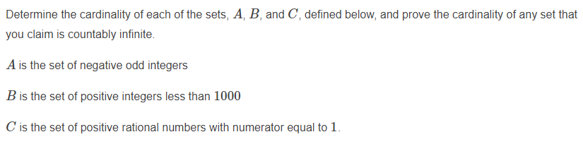 Solved Determine the cardinality of each of the sets, A, B, | Chegg.com