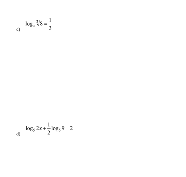 Solved gg3x=log35−21log325 gx3=3log12−log8gx=3log2c) | Chegg.com