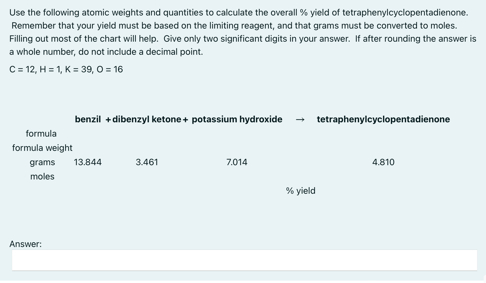 Solved Use the following atomic weights and quantities to | Chegg.com
