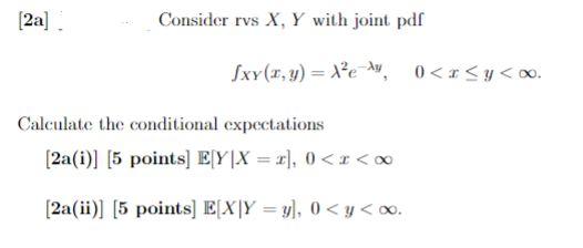 Solved [20] Consider rvs X, Y with joint pdf Sxy(,y) = te | Chegg.com