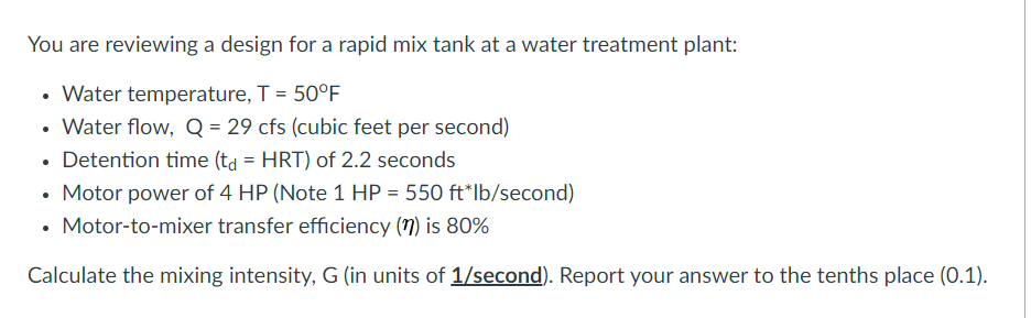 You are reviewing a design for a rapid mix tank at a | Chegg.com