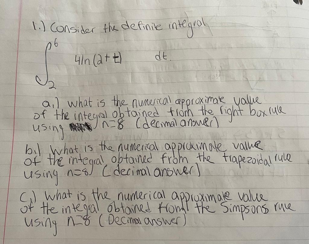 Solved 1.) Consider the definite int integral 16 dt 41n | Chegg.com