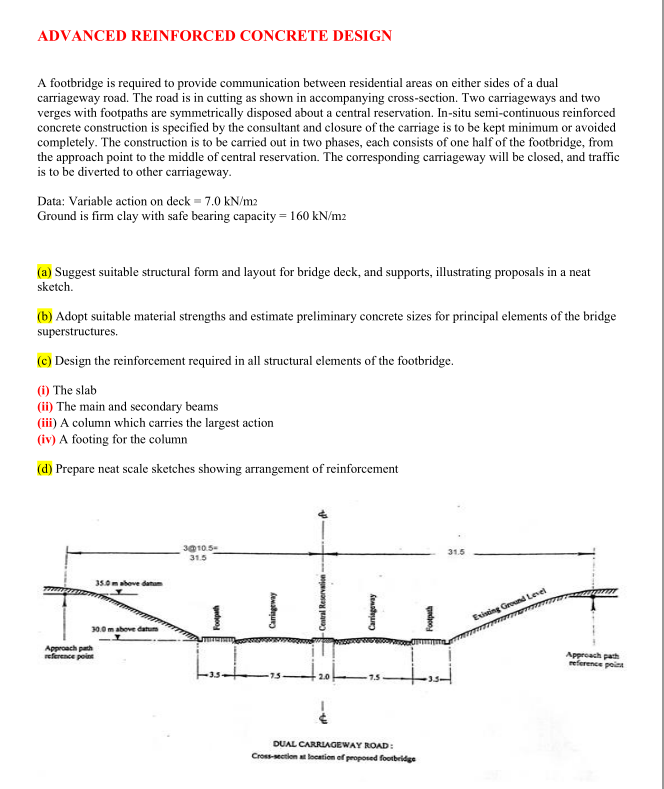 Solved ADVANCED REINFORCED CONCRETE DESIGN A footbridge is | Chegg.com