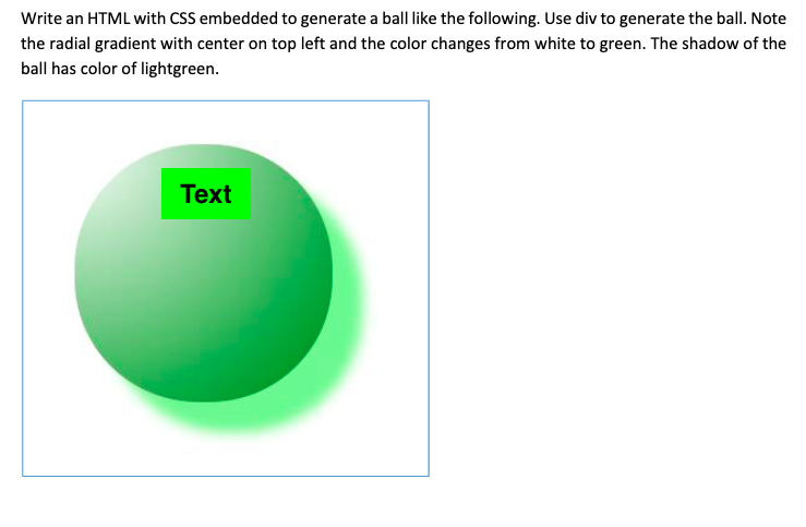 Solved Write an HTML with CSS embedded to generate a ball | Chegg.com