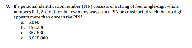 Solved 9. If a personal identification number (PIN) consists | Chegg.com