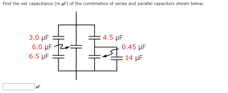 Solved Find the net capacitance (in F) of the combination of | Chegg.com