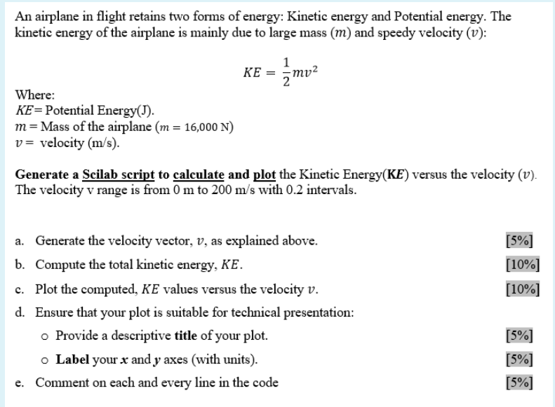 Solved An airplane in flight retains two forms of energy: | Chegg.com