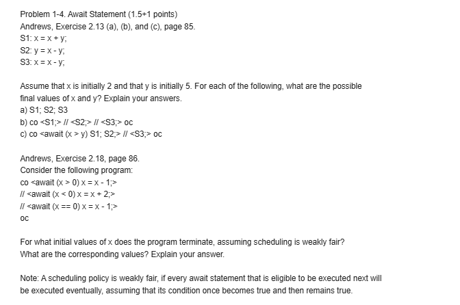 Solved Problem 1-4. ﻿Await Statement (1.5+1 ﻿points)Andrews, | Chegg.com