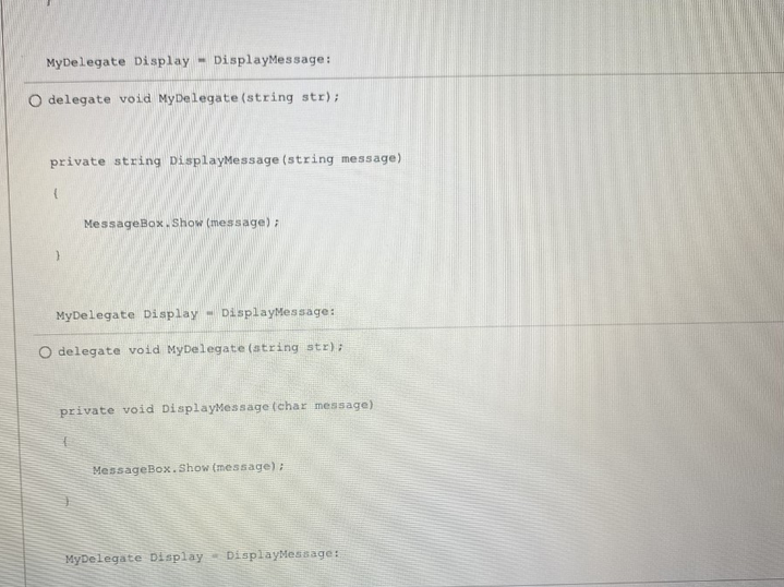 Solved Select the correct method to create a delegate: O | Chegg.com