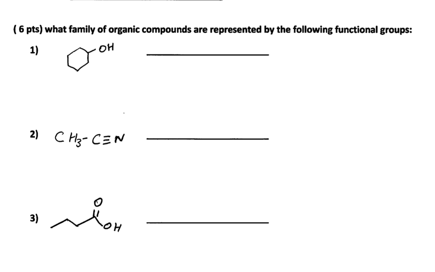 Solved (6 pts) what family of organic compounds are | Chegg.com