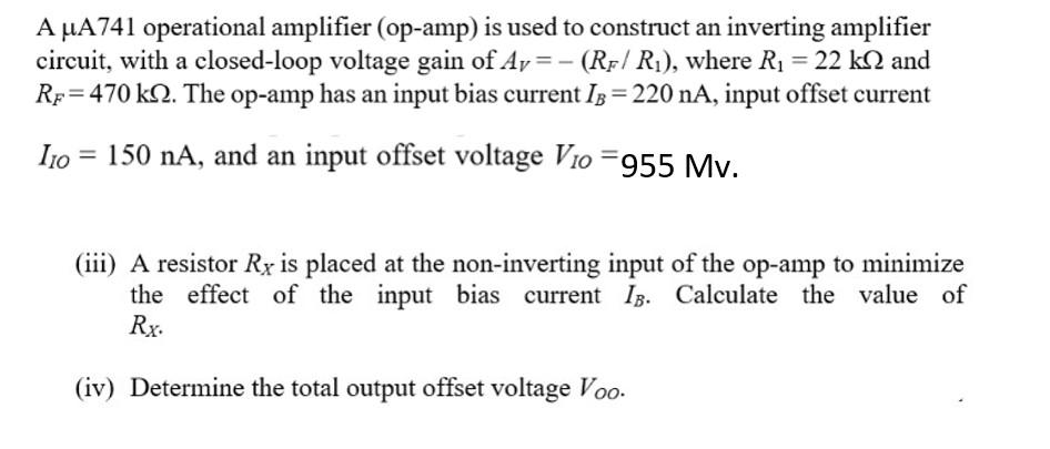 Solved A μA741 operational amplifier (op-amp) is used to | Chegg.com