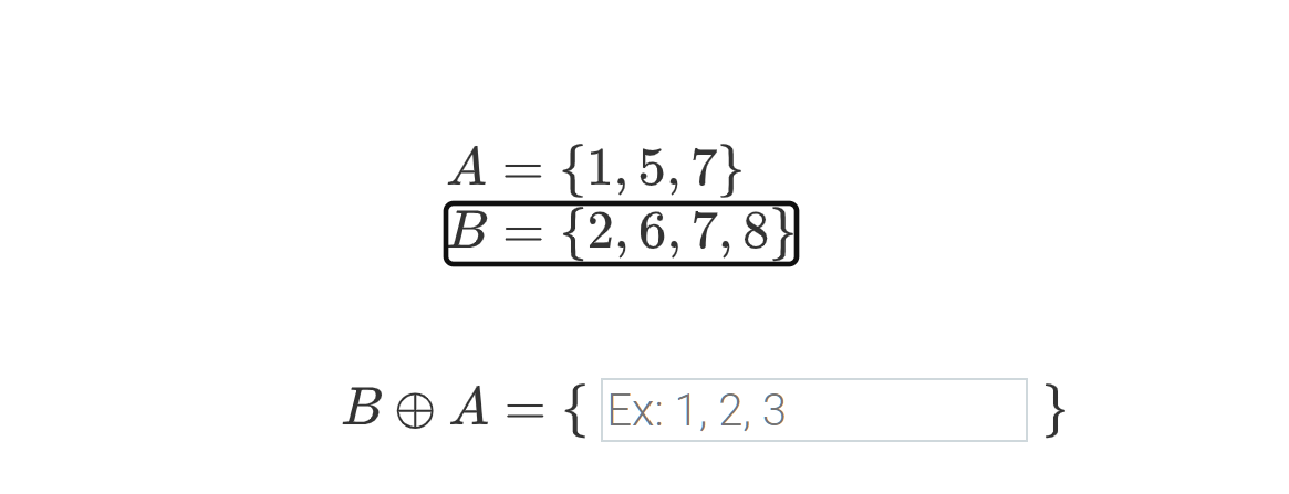 Solved A = {1,5,7} B = {2, 6, 7, 8] Be A = {Ex: 1, 2, 3 } | Chegg.com