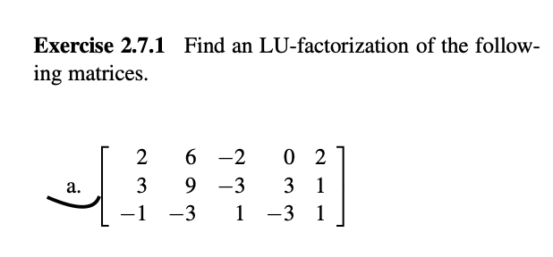 Solved Exercise 2 7 1find An Lu Factorization Of The