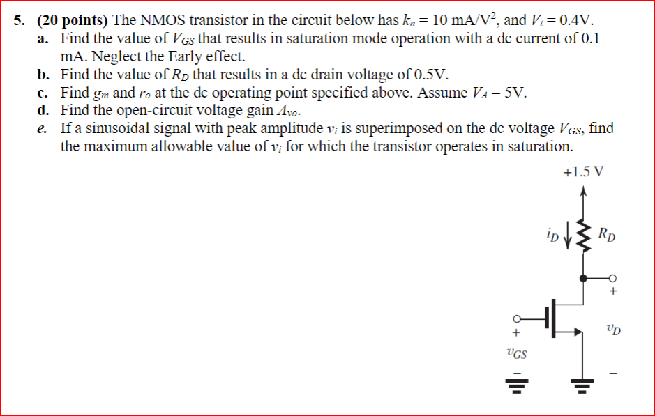 Solved 5. (20 points) The NMOS transistor in the circuit | Chegg.com