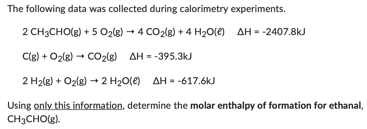 Solved The following data was collected during calorimetry | Chegg.com