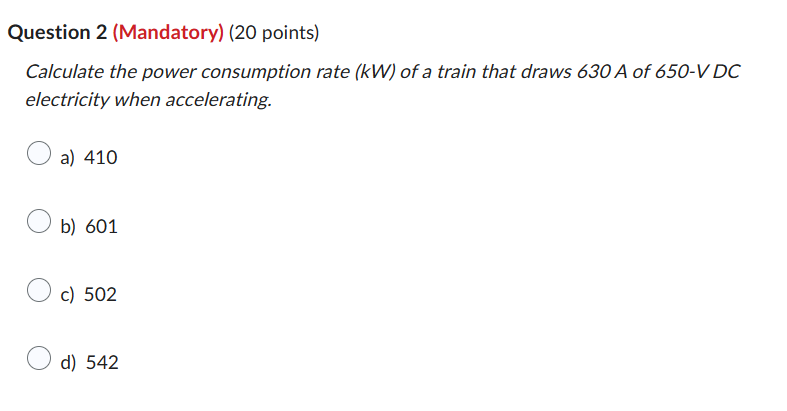 Solved Calculate the power consumption rate (kW ) of a train | Chegg.com