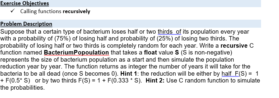 Solved Exercise Objectives Calling functions recursively | Chegg.com