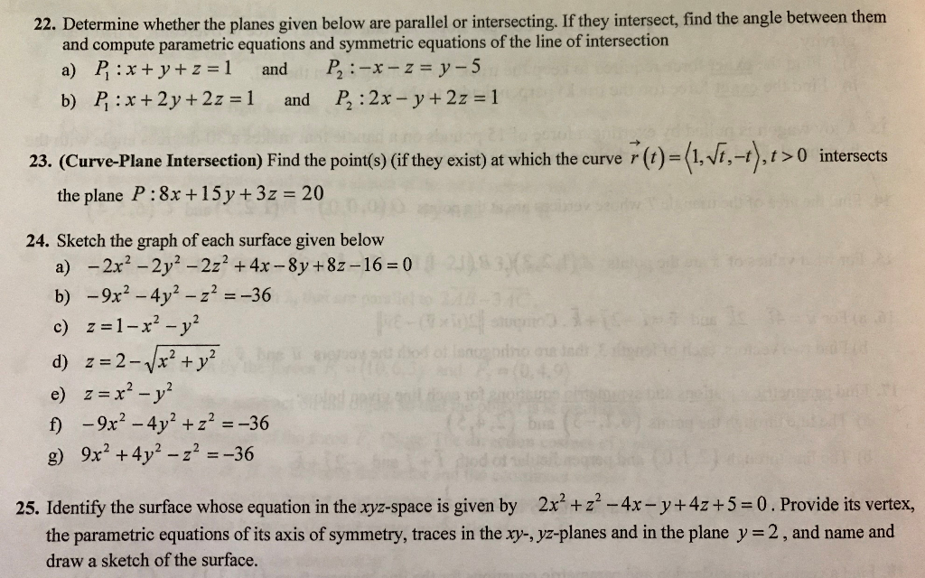 Solved 22. Determine whether the planes given below are | Chegg.com