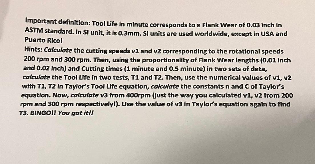 Solved Important definition: Tool Life in minute corresponds | Chegg.com