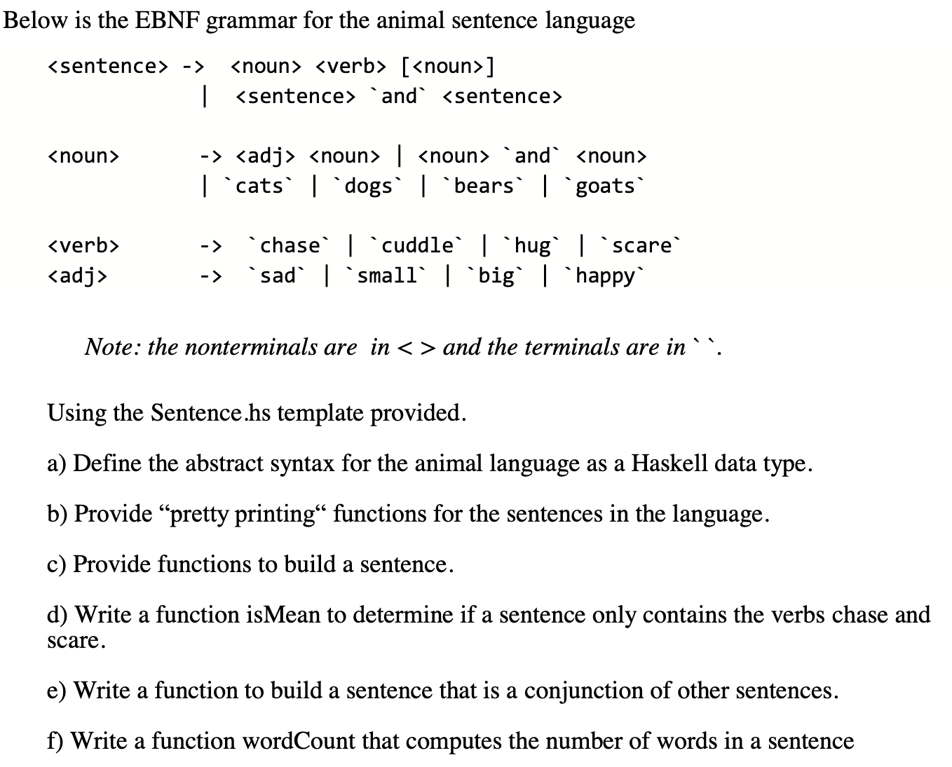 Solved Below is the EBNF grammar for the animal sentence | Chegg.com