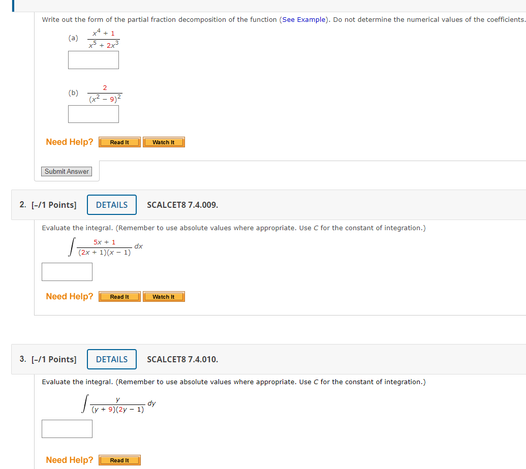 Write out the form of the partial fraction | Chegg.com