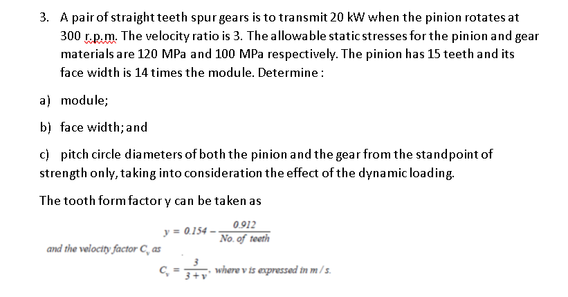 Solved 300 R R M 3 A Pair Of Straight Teeth Spur Gears Is